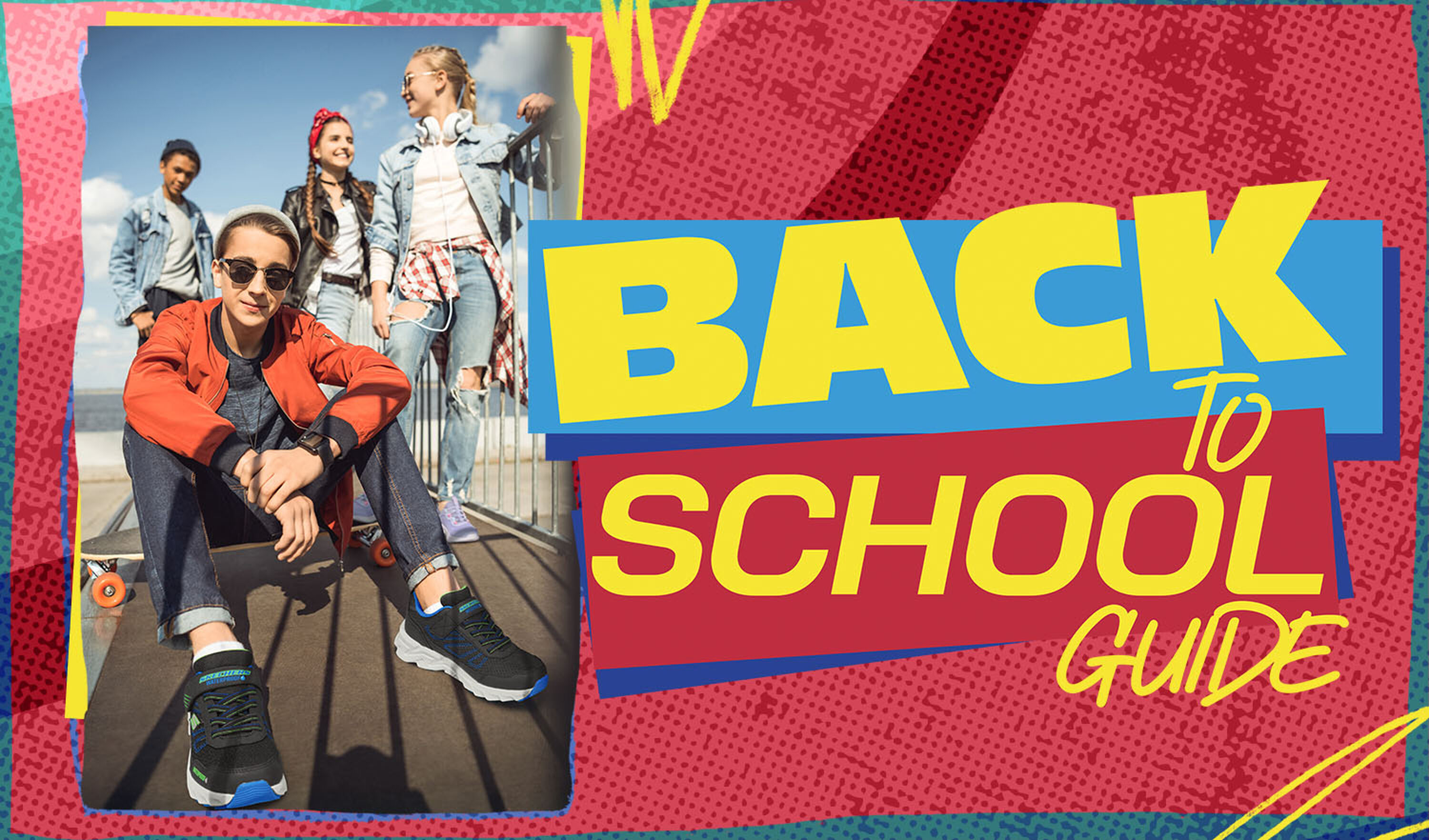 Back to School Guide | SKECHERS